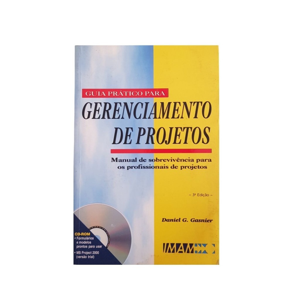 Livro Biografias Guia Prático Para Gerenciamento de Projetos Manual de Sobrevivência para os ...