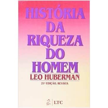 História Da Riqueza Do Homem de Leo Huberman | Shopee Brasil