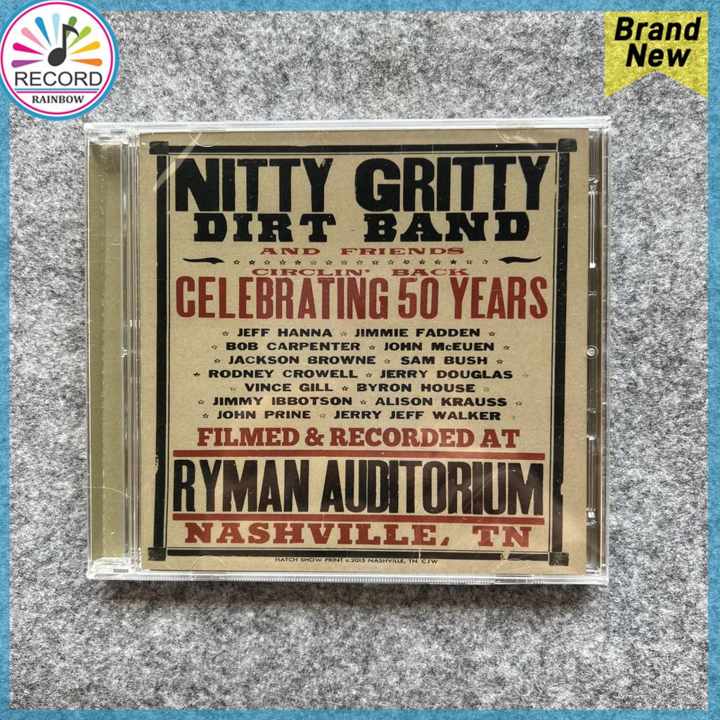 Nitty Gritty Dirt Band Circlin' Back - Celebrating 50 Years CD+DVD ...