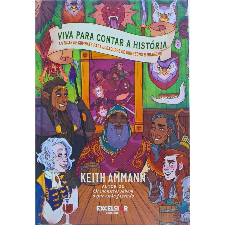 Viva Para Contar a História: Táticas de Combate Para Jogadores de ...