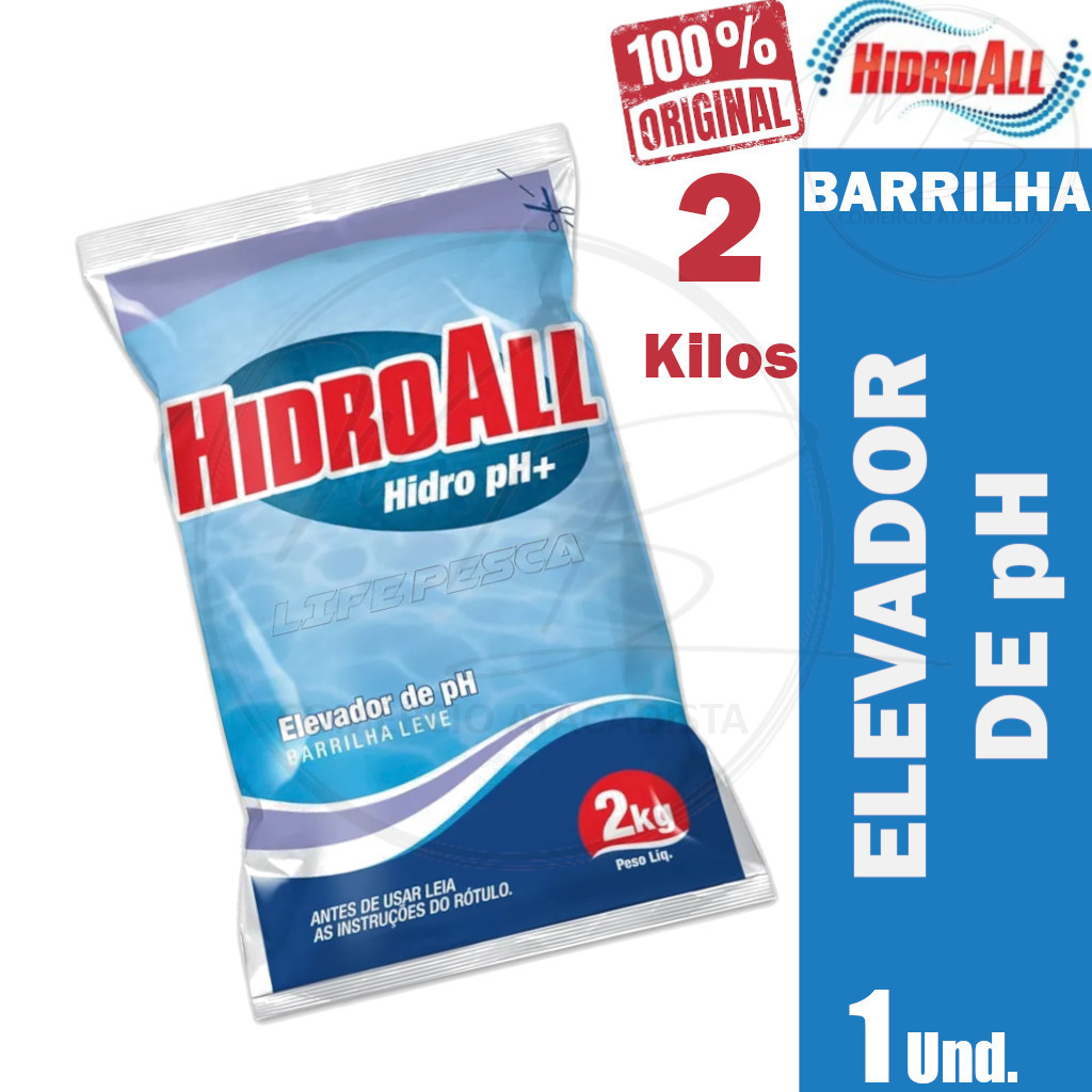 Elevador Hidro pH+ Barrilha Leve 2Kg. - Hidroall | Shopee Brasil