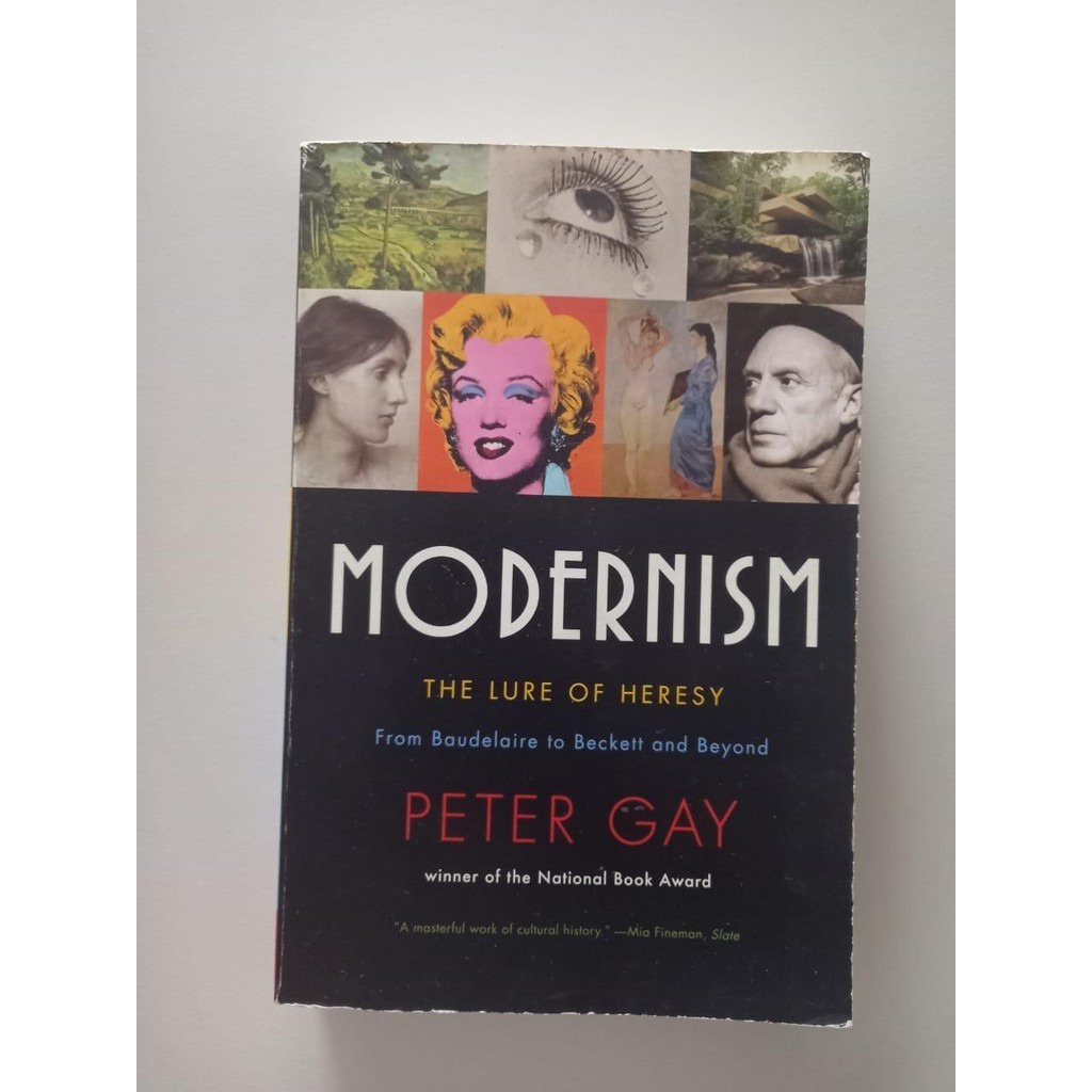 LIVRO, MODERNISM, THE LURE OF HERESY, FROM BAUDELAIRE TO BECKETT ND ...