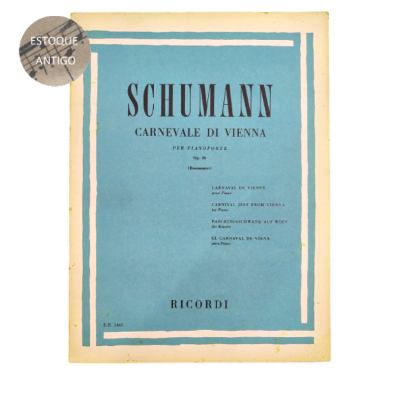 LIVRO SCHUMANN CARNEVALE DI VIENNA PER PIANOFORTE OP 26 BUONOMICI ...