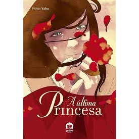 ULTIMA PRINCESA autor FABIO YABU | Shopee Brasil