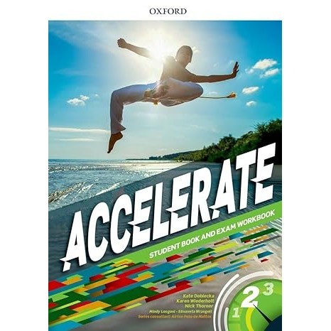 Accelerate 2 - Student´s Book And Exam Workbook de Kate Dobiecka, Karen ...