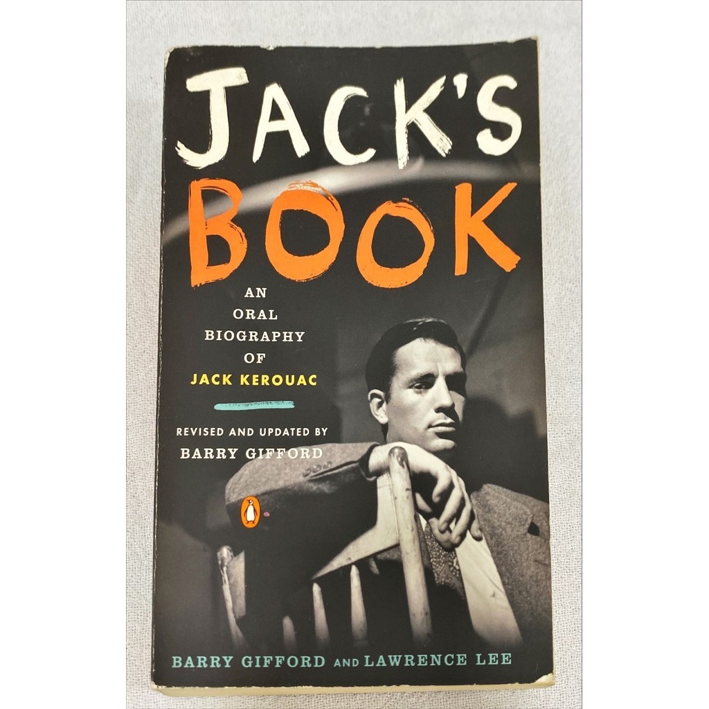 Jack's Book: An Oral Biography Of Jack Kerouac de Barry Gifford ...