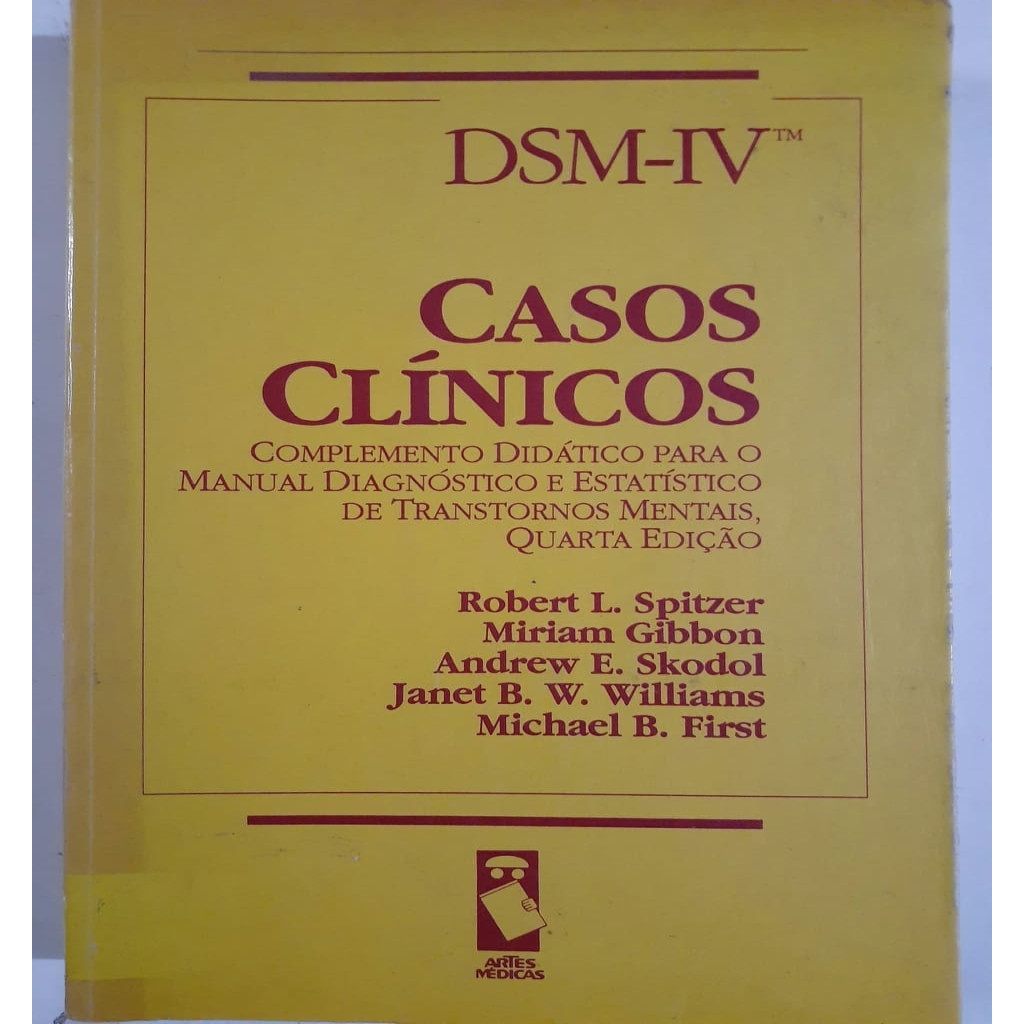DSM-IV - Casos Clínicos Complemento : Didatico para o Manual ...