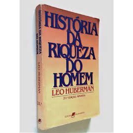 História da riqueza do homem de Leo Huberman | Shopee Brasil