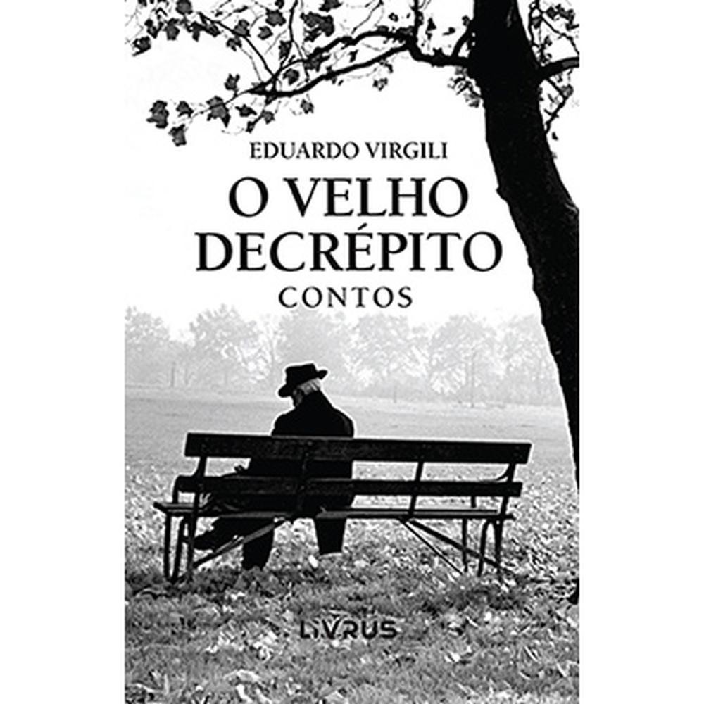 O velho decrépito | Shopee Brasil