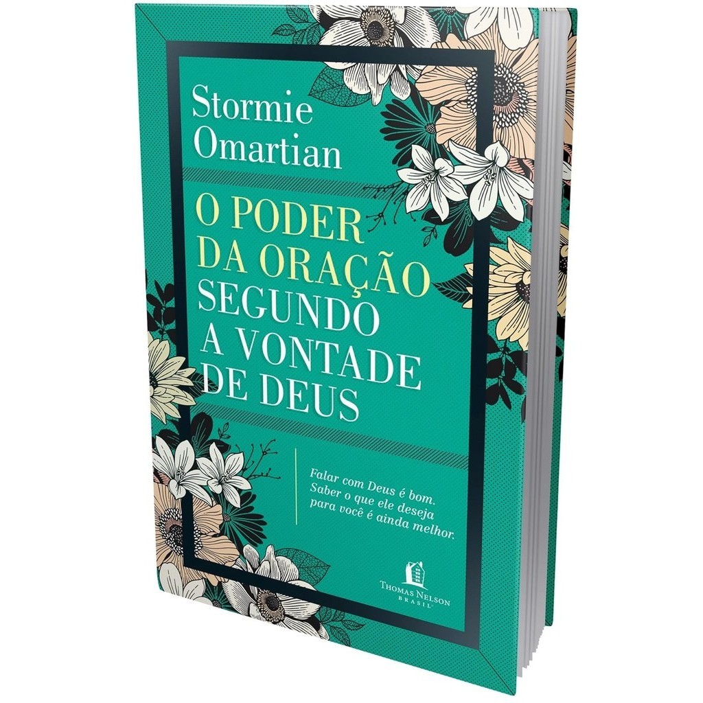 PODER DA ORACAO SEGUNDO A VONTADE DE DEUS, O - THOMAS NELSON | Shopee Brasil