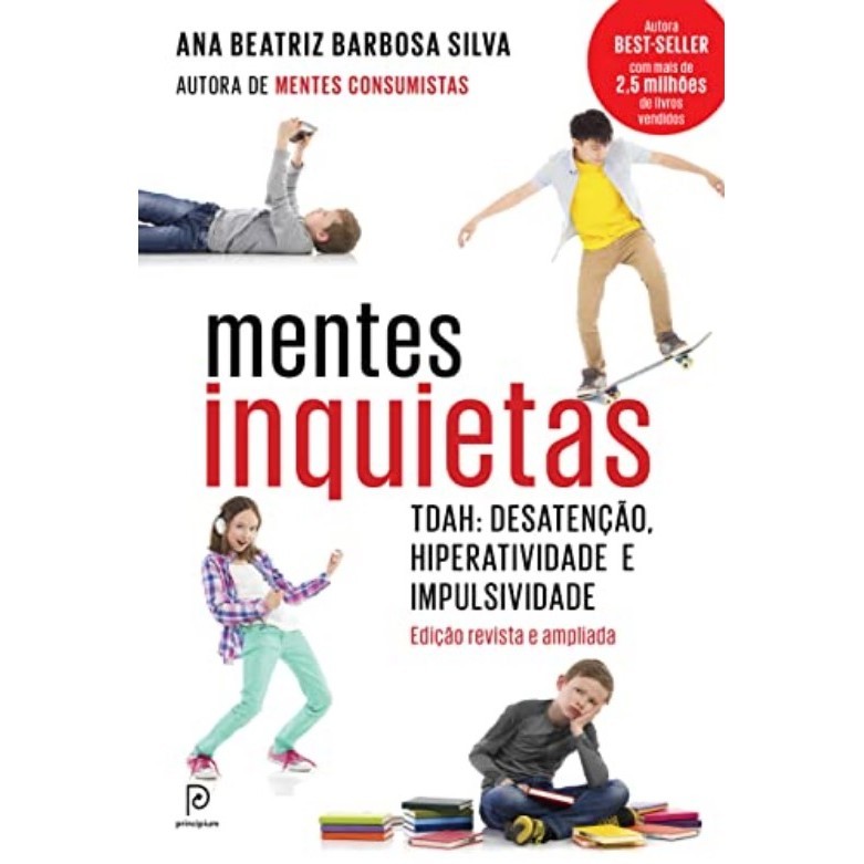 Mentes Inquietas Tdah Desatenção, Hiperatividade E Impulsividade de Ana ...