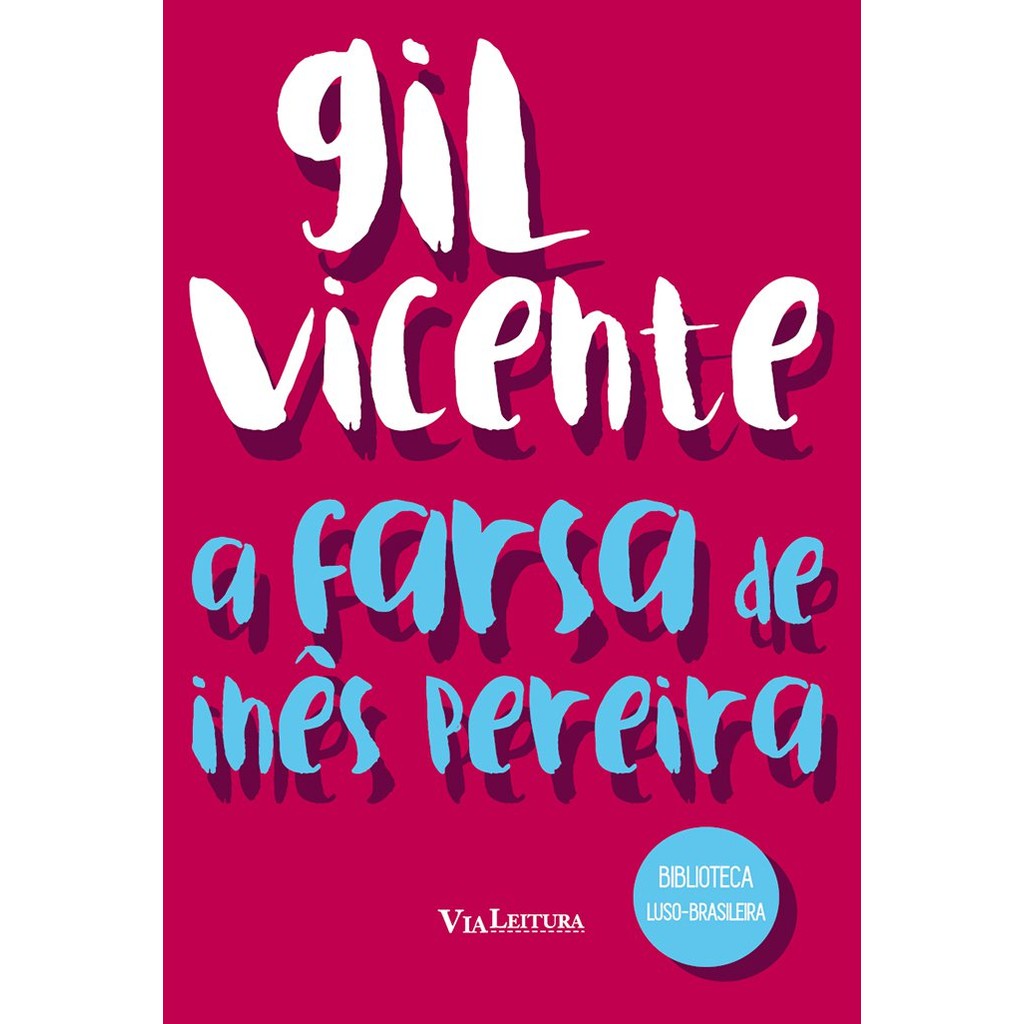 A farsa de Inês Pereira - Gil Vicente | Shopee Brasil