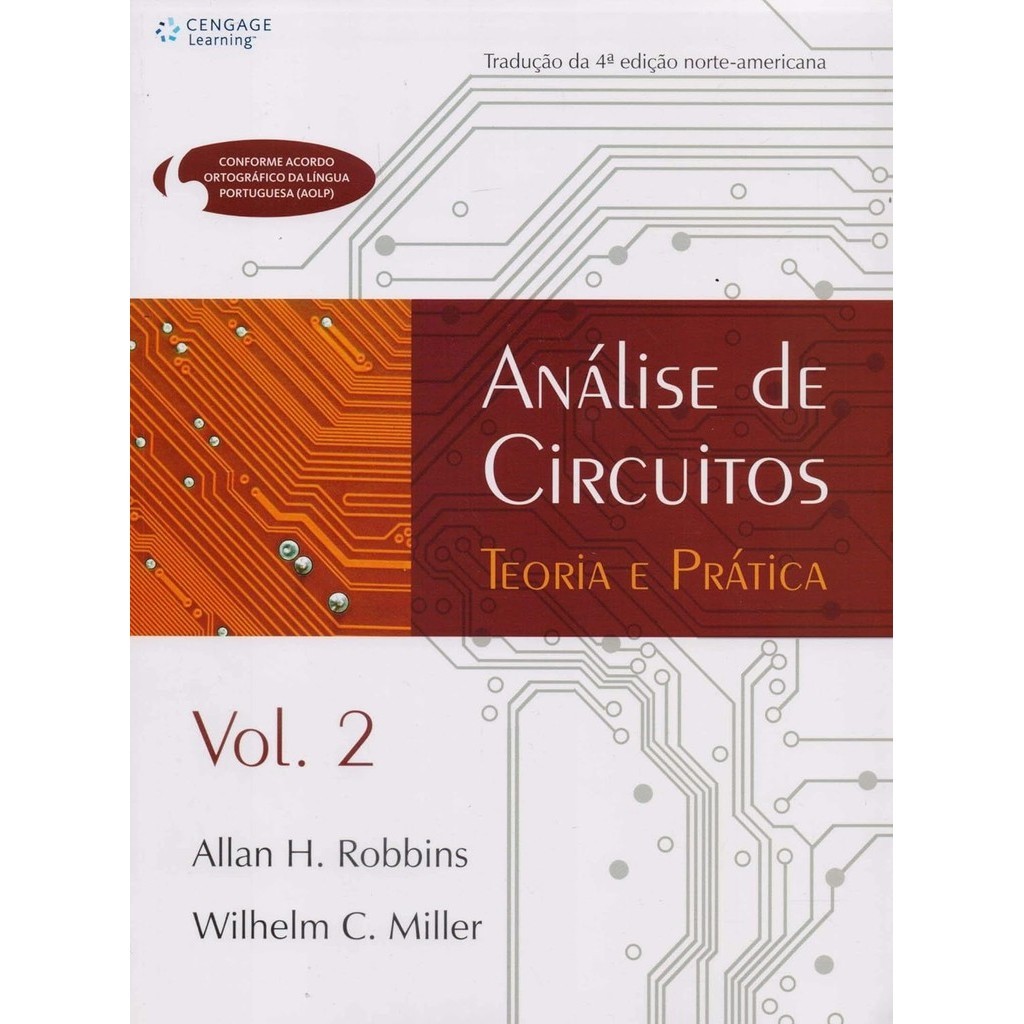 Análise de Circuitos - Volume 2 - Teoria e Prática - 1ª Edição (2010 ...