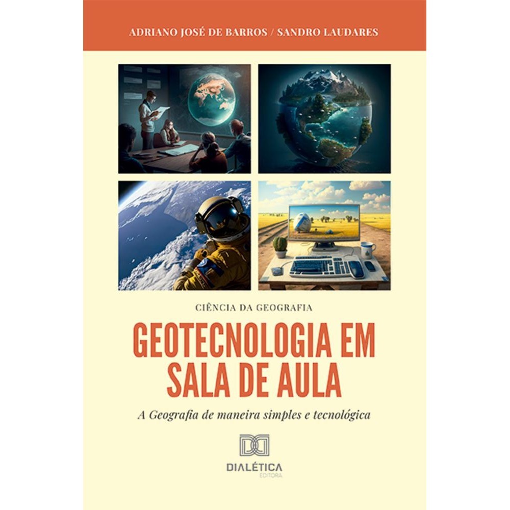 Geotecnologia em Sala de Aula - A Geografia de maneira simples e tecnol?gica | Shopee Brasil