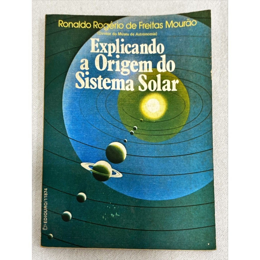 Explicando A Origem Do Sistema Solar de Ronaldo Rogerio De Freitas ...