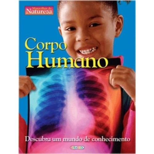 Maravilhas Da Natureza - Corpo Humano de Caroline Bingham | Shopee Brasil