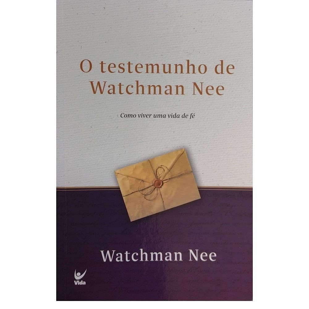 O Testemunho de Watchman Nee | Wathcman Nee | Shopee Brasil
