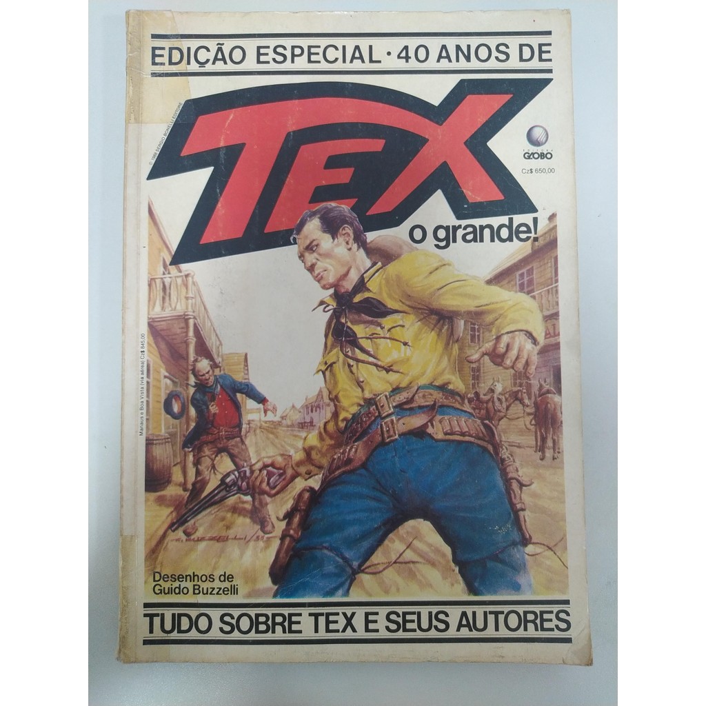 Tex, O Grande - Edição Especial de 40 Anos de Sergio Bonelli; Guido ...