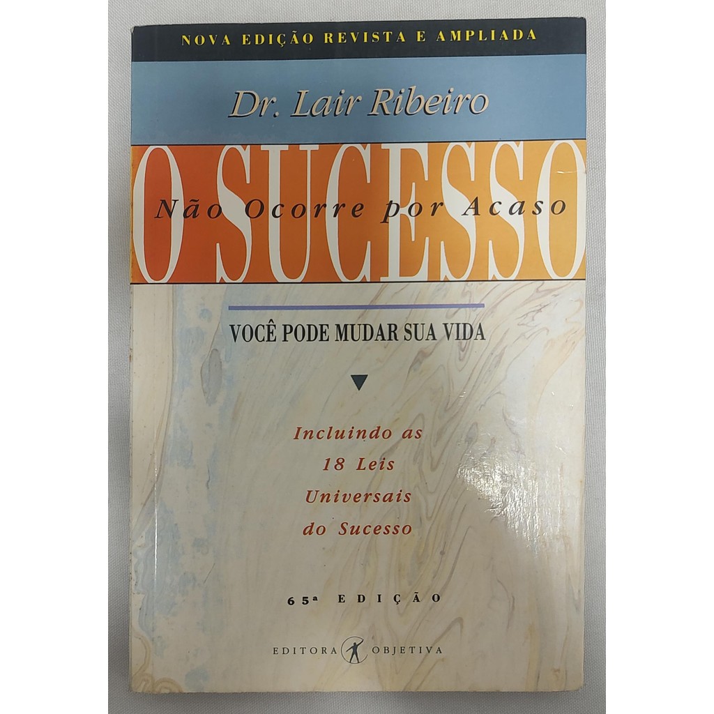 O Sucesso Não Ocorre Por Acaso de Lair Ribeiro 7242883 | Shopee Brasil