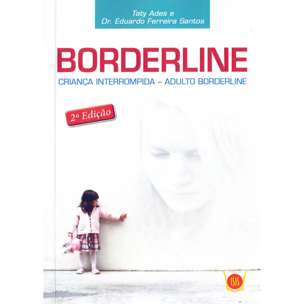 Borderline - Criança Interrompida; Adulto Borderline | Shopee Brasil