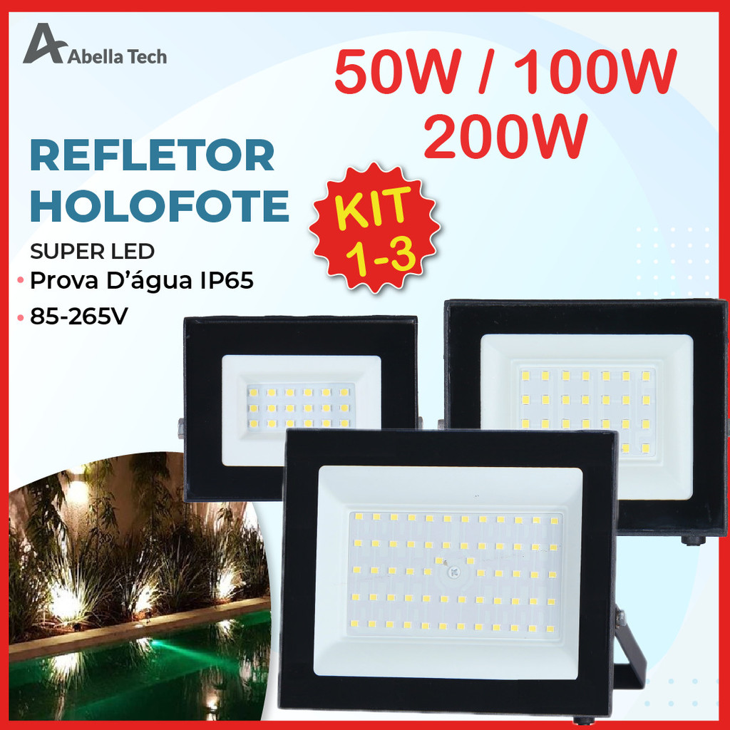 Kit 3 Holofote Refletor Led ECO Pro 200W 100W 50W Luz Fria 6500K IP65 ...