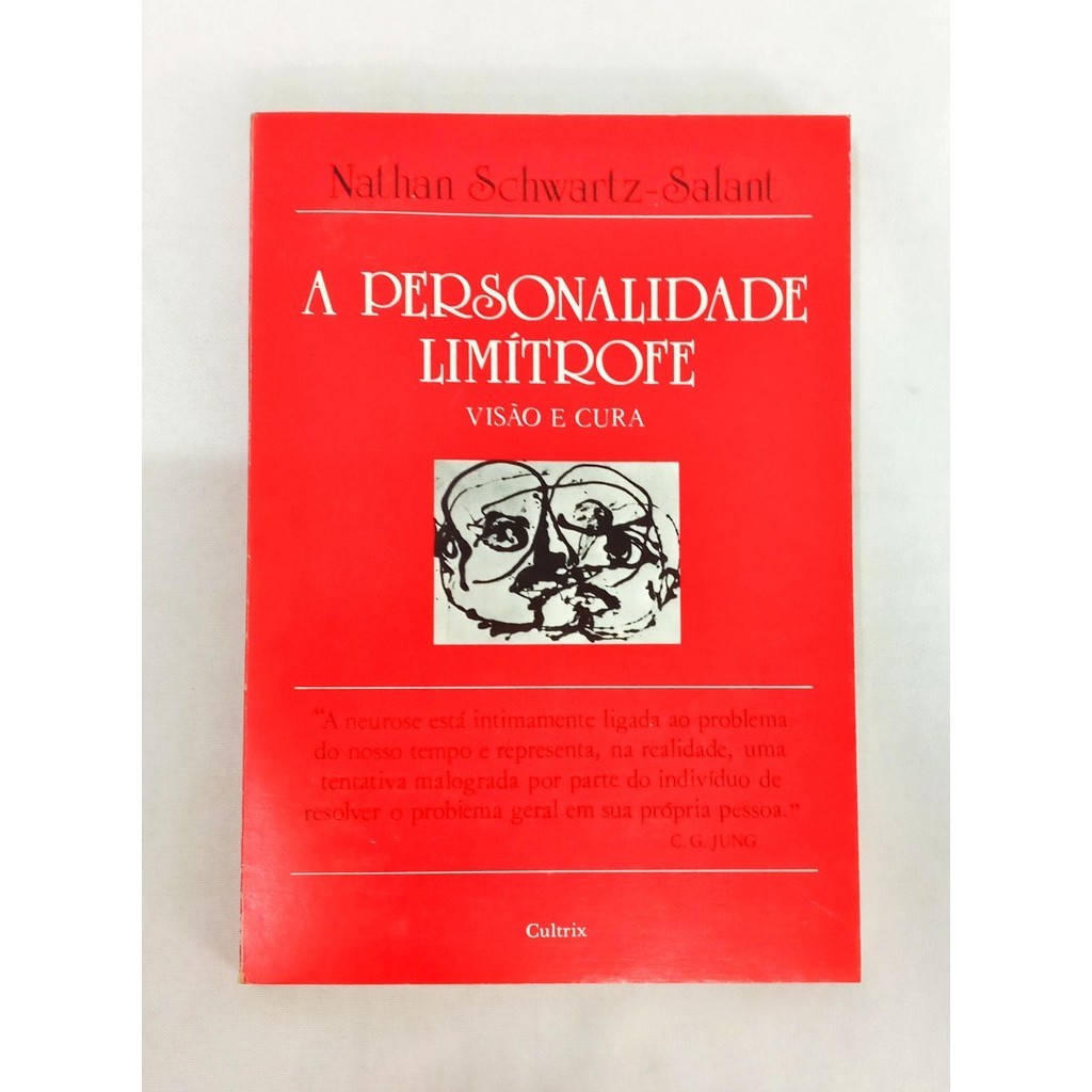 A Personalidade Limítrofe - Visão e Cura de Nathan Schwartz-Salant ...
