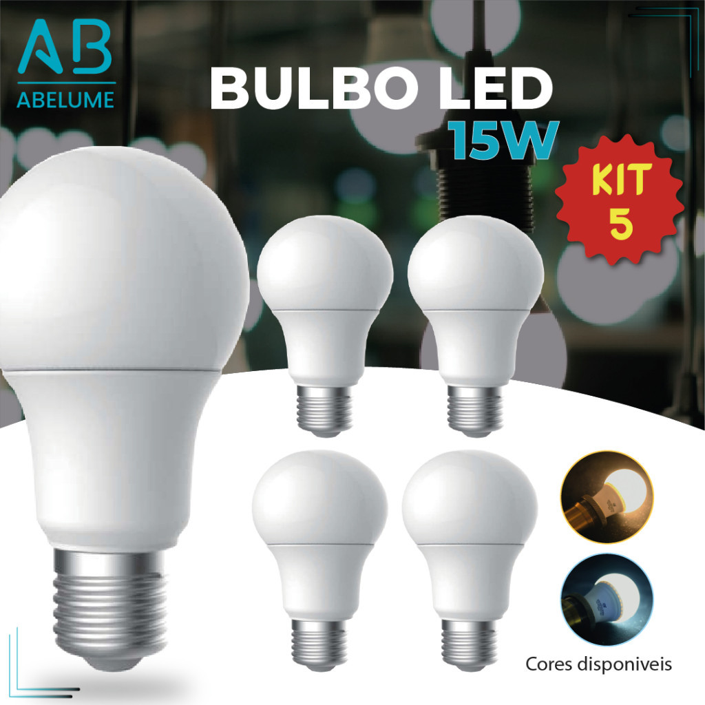 Kit 5 Lâmpadas Led Bulbo 15w Branco Frio 6.500K (Luz Branca) | Branco Quente 3.200K (Luz Amarela ...