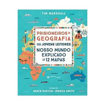 Livro História Geral Prisioneiros da Geografia para Jovens Leitores ...