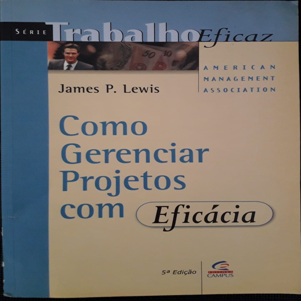 Como Gerenciar Projetos Com Eficacia autor James R. Lewis | Shopee Brasil