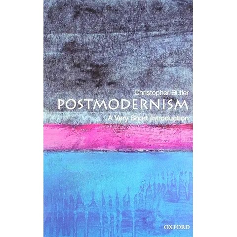 Postmodernism - A Very Short Introduction autor Christopher Butler ...