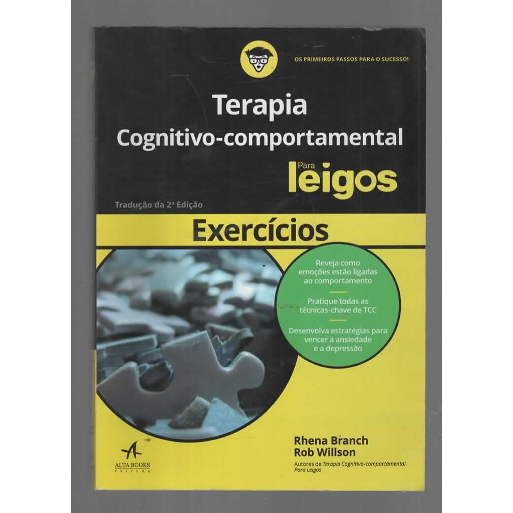 Terapia Cognitivo Comportamental para Leigos (Exercícios) de Rhena ...