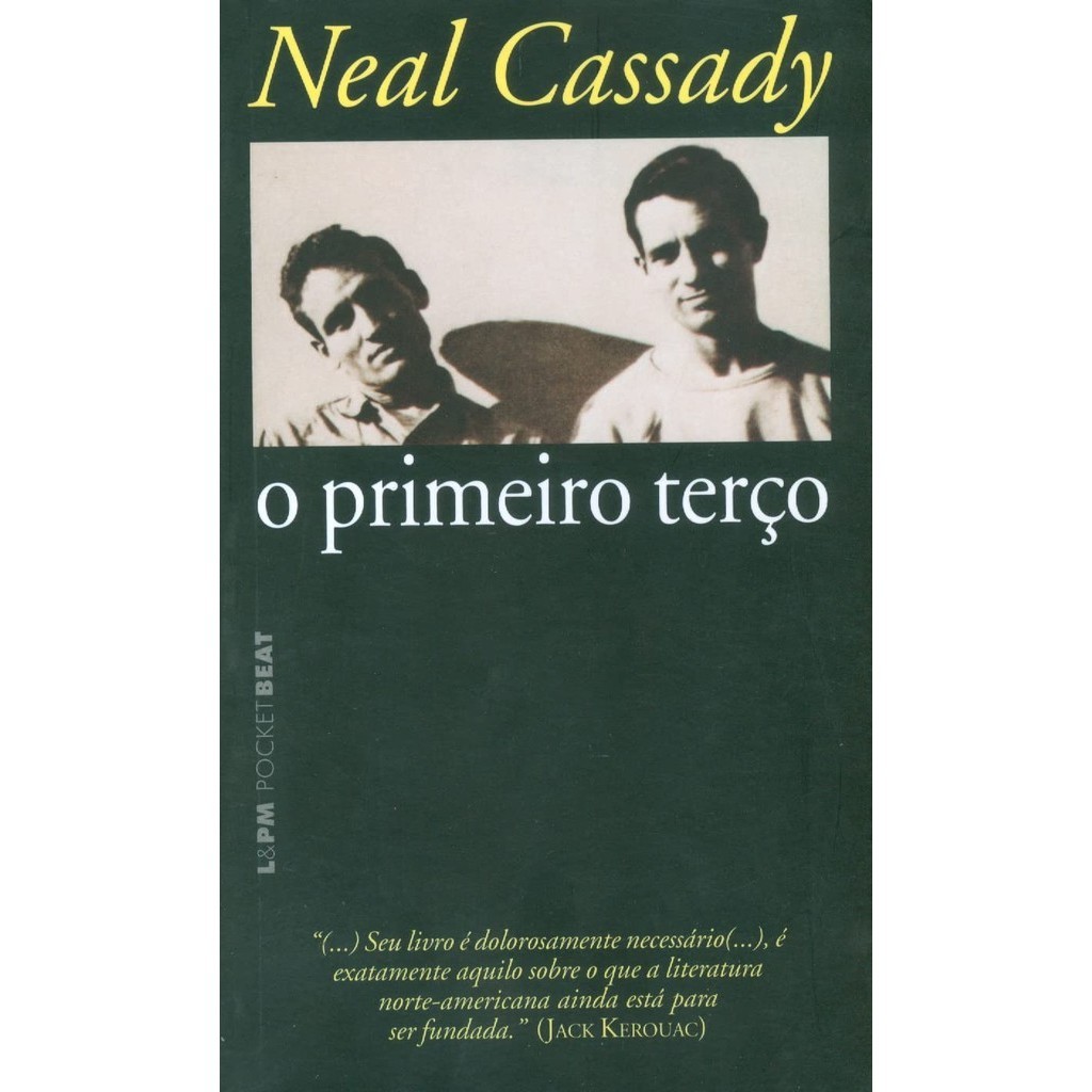 O Primeiro Terço - Neal Cassady | Shopee Brasil