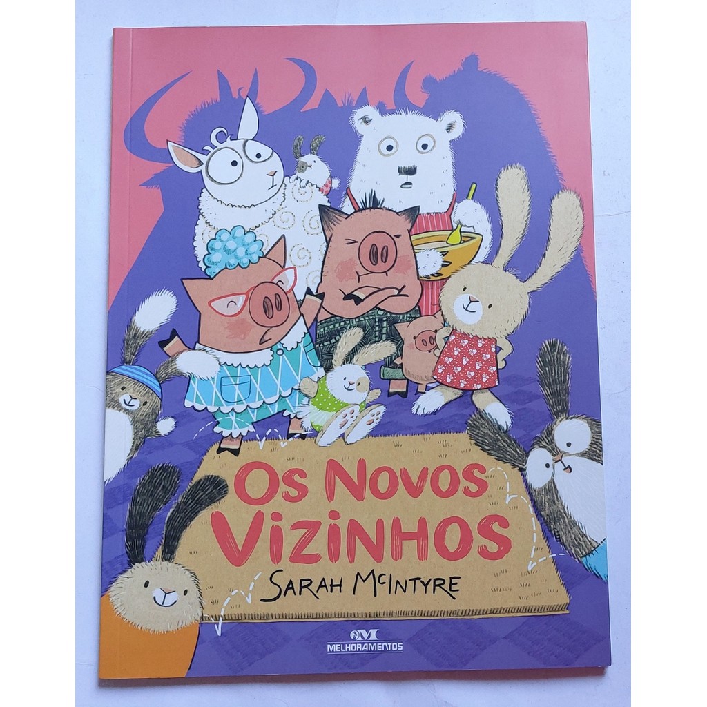 Os Novos Vizinhos de Sarah Mcintyre | Shopee Brasil