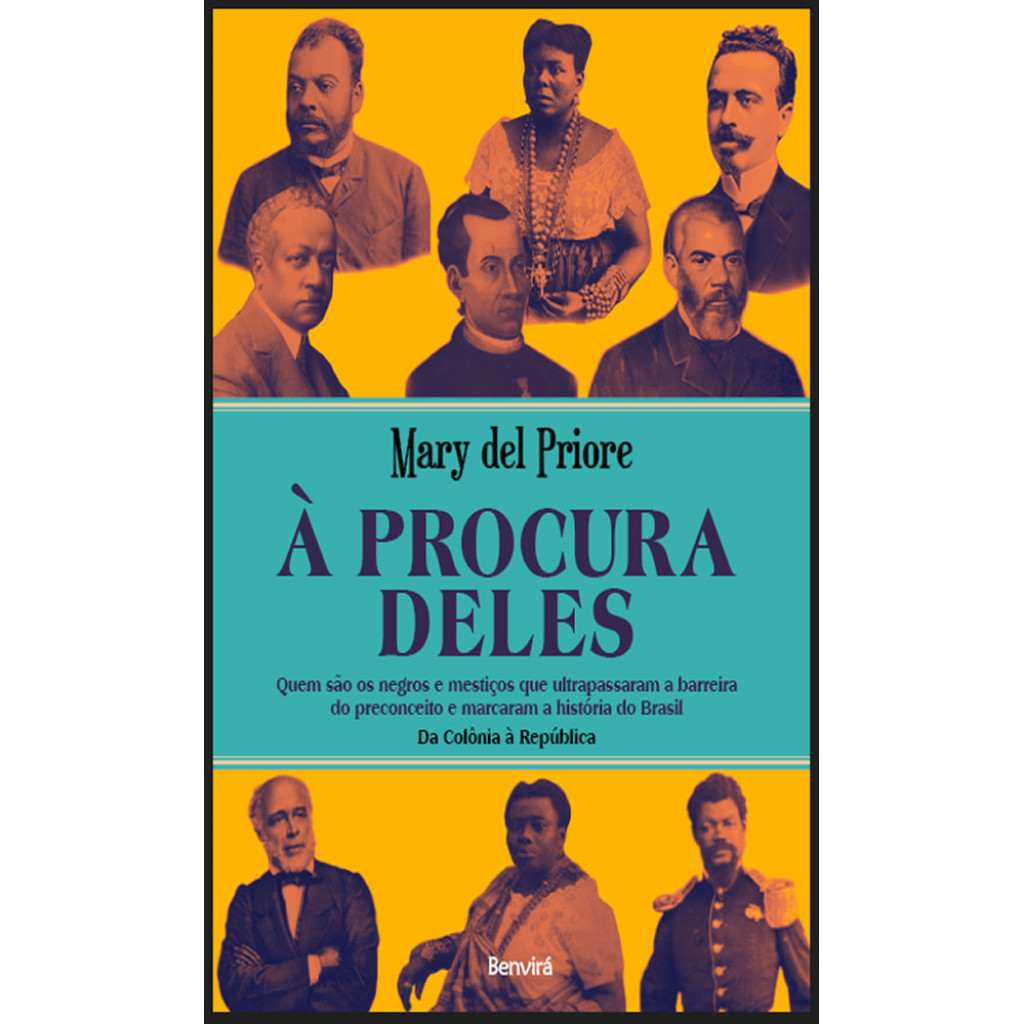 À PROCURA DELES QUEM SÃO OS NEGROS E MESTIÇOS QUE ULTRAPASSARAM A ...