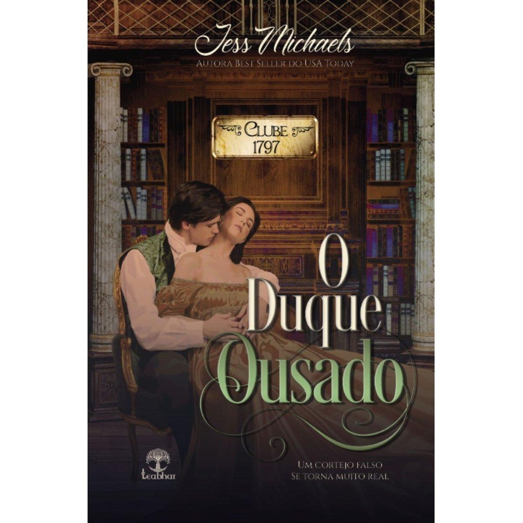 O Duque Ousado (Clube 1797 - Livro 1) ( Jess Michaels ) | Shopee Brasil