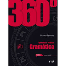 360º aprender e praticar gramática / parte 1 / volume unico autor mauro ferreira | Shopee Brasil