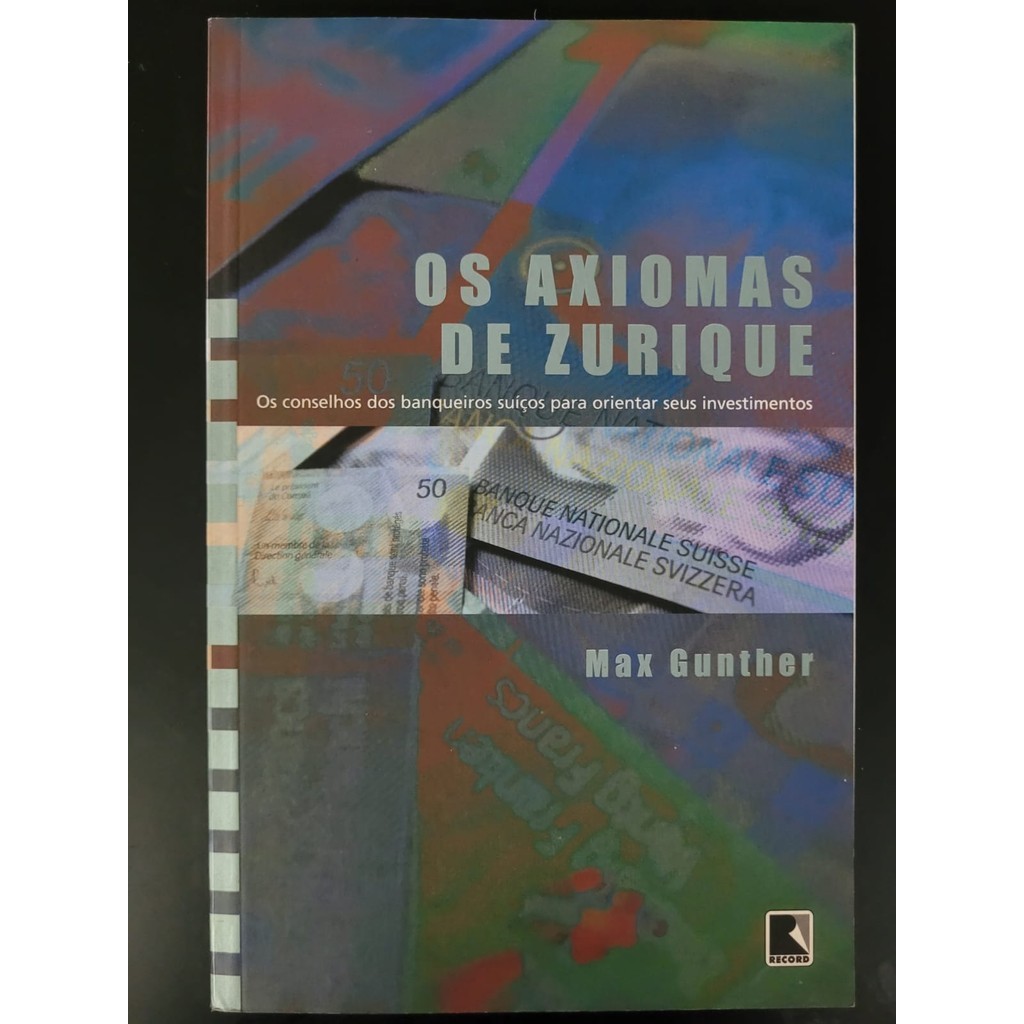Os Axiomas de Zurique, Max Gunther | Shopee Brasil