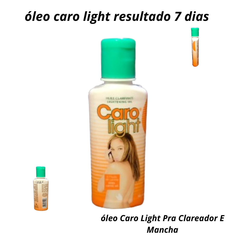 Óleo Caro Light Original 50 ml Clareador de Manchas Feminino para Rosto ...