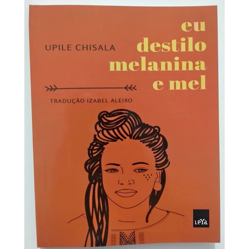 Eu Destilo Melanina e Mel autor Upile Chisala | Shopee Brasil