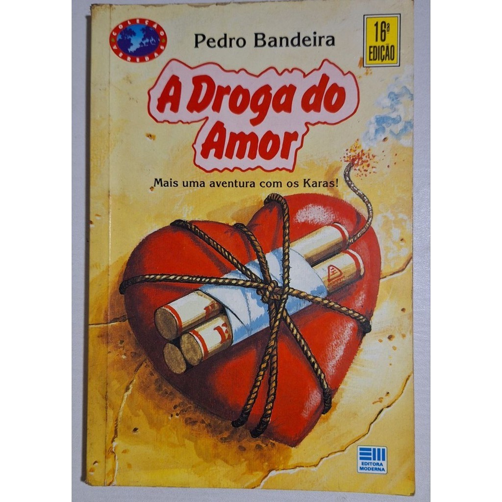 A Droga Do Amor de Pedro Bandeira | Shopee Brasil