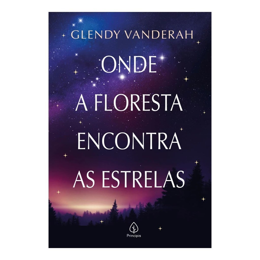 Onde a Floresta Encontra as Estrelas - Glendy Vanderah | Shopee Brasil
