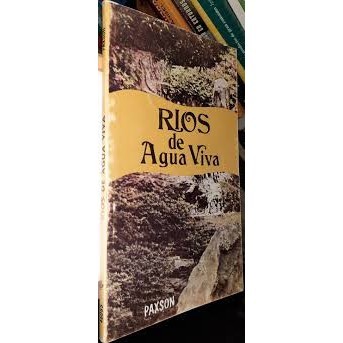 Rios de Agua Viva (espanhol) autor Ruth Paxson | Shopee Brasil