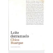 Leite derramado autor Chico Buarque | Shopee Brasil