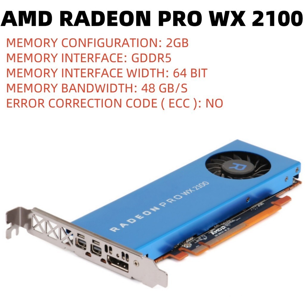 AMD Radeon Pro WX 2100 2GB GDDR5 x2 Mini DP x1 Placa De Vídeo Com Porta ...