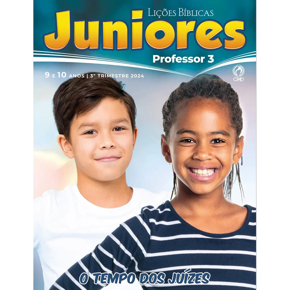 Revista EBD JUNIORES (9 e 10 Anos) CPAD - 3º Trimestre 2024 | PROFESSOR | Shopee Brasil