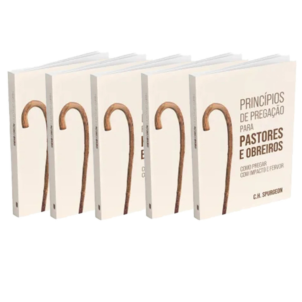 Kit 5 livros - Princípios de Pregação para Pastores e Obreiros -Como ...