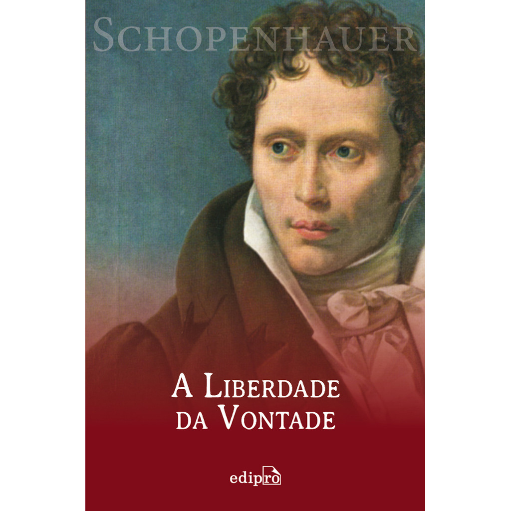 A Liberdade da Vontade - Schopenhauer | Shopee Brasil