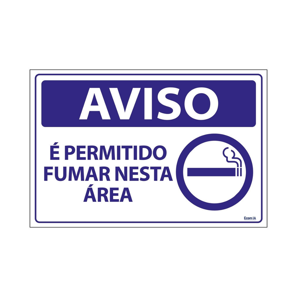 Placa De Sinalização Aviso É Permitido Fumar Nesta Área 30x20 Ecom IA ...