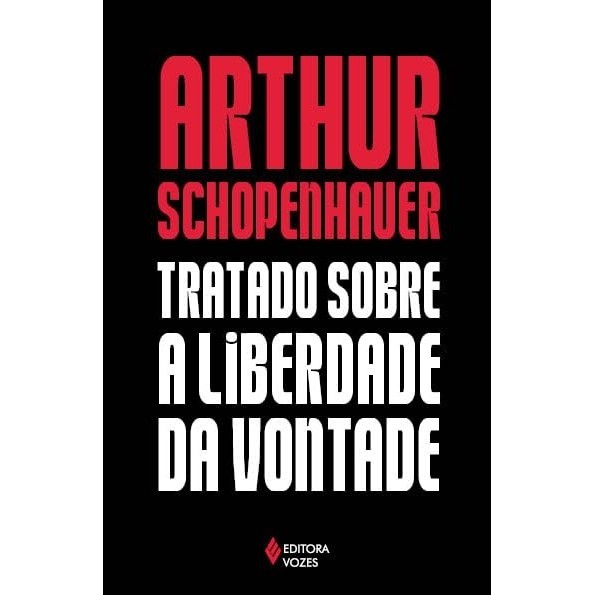 Tratado sobre a liberdade da vontade autor Arthur Schopenhauer | Shopee ...