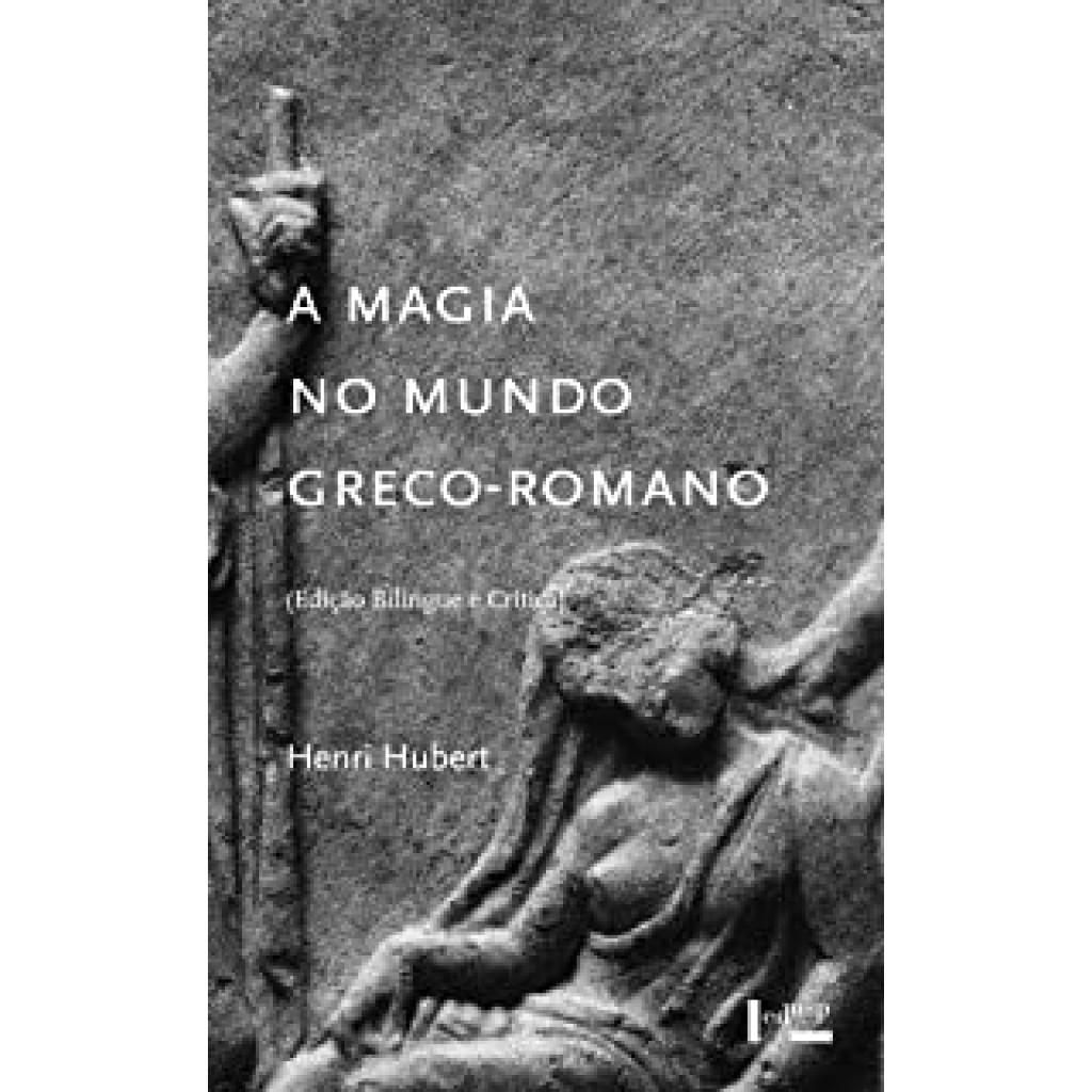 A Magia no Mundo Greco-romano: edição bilingue e crítica | Shopee Brasil
